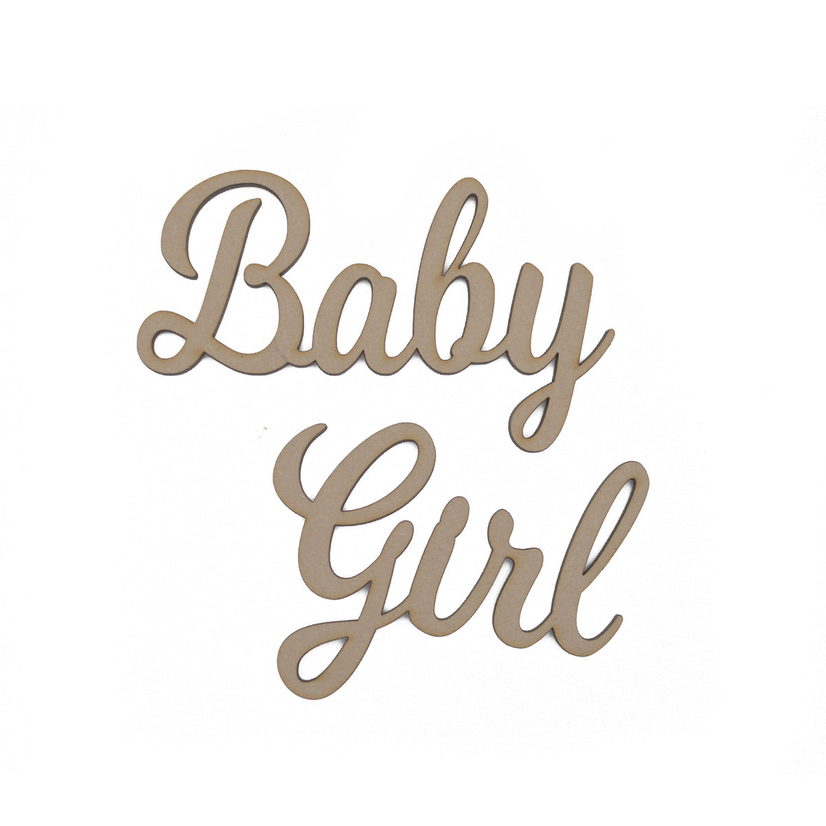 Baby Girl Script Word - MDF Wooden Words – Laserworksuk
