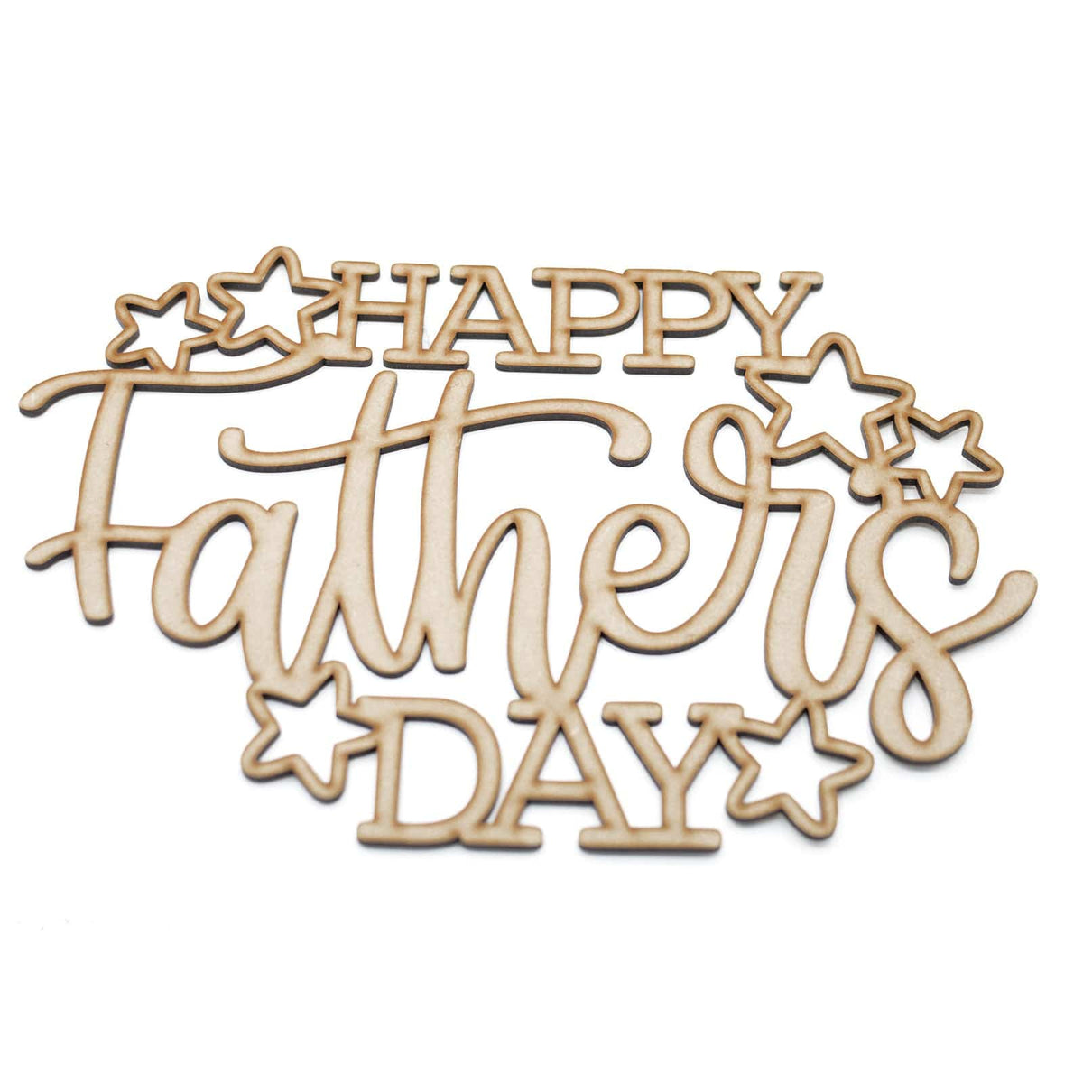 Happy Fathers Day Sign – Laserworksuk
